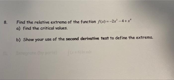 Solved 8. Find the relative extrema of the function f(x) = | Chegg.com