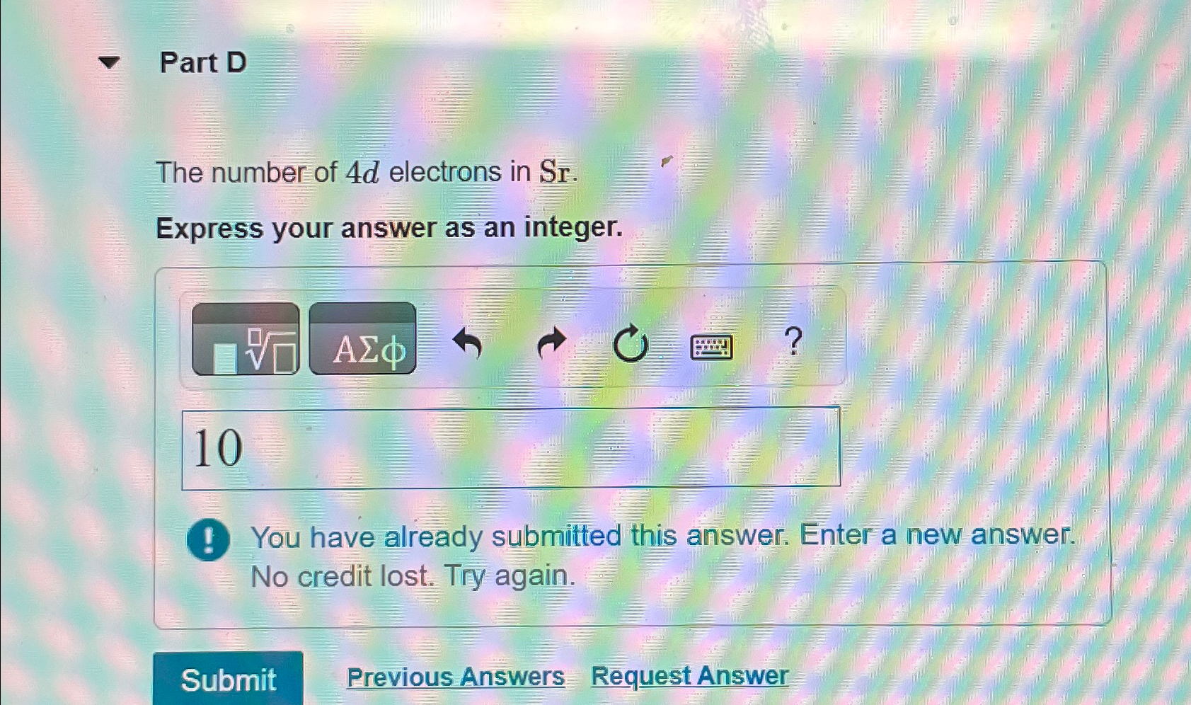 Solved Part DThe number of 4d ﻿electrons in Sr.Express your | Chegg.com
