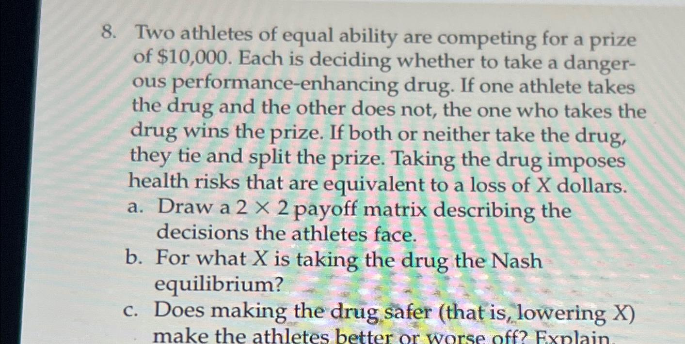 Solved Two athletes of equal ability are competing for a | Chegg.com