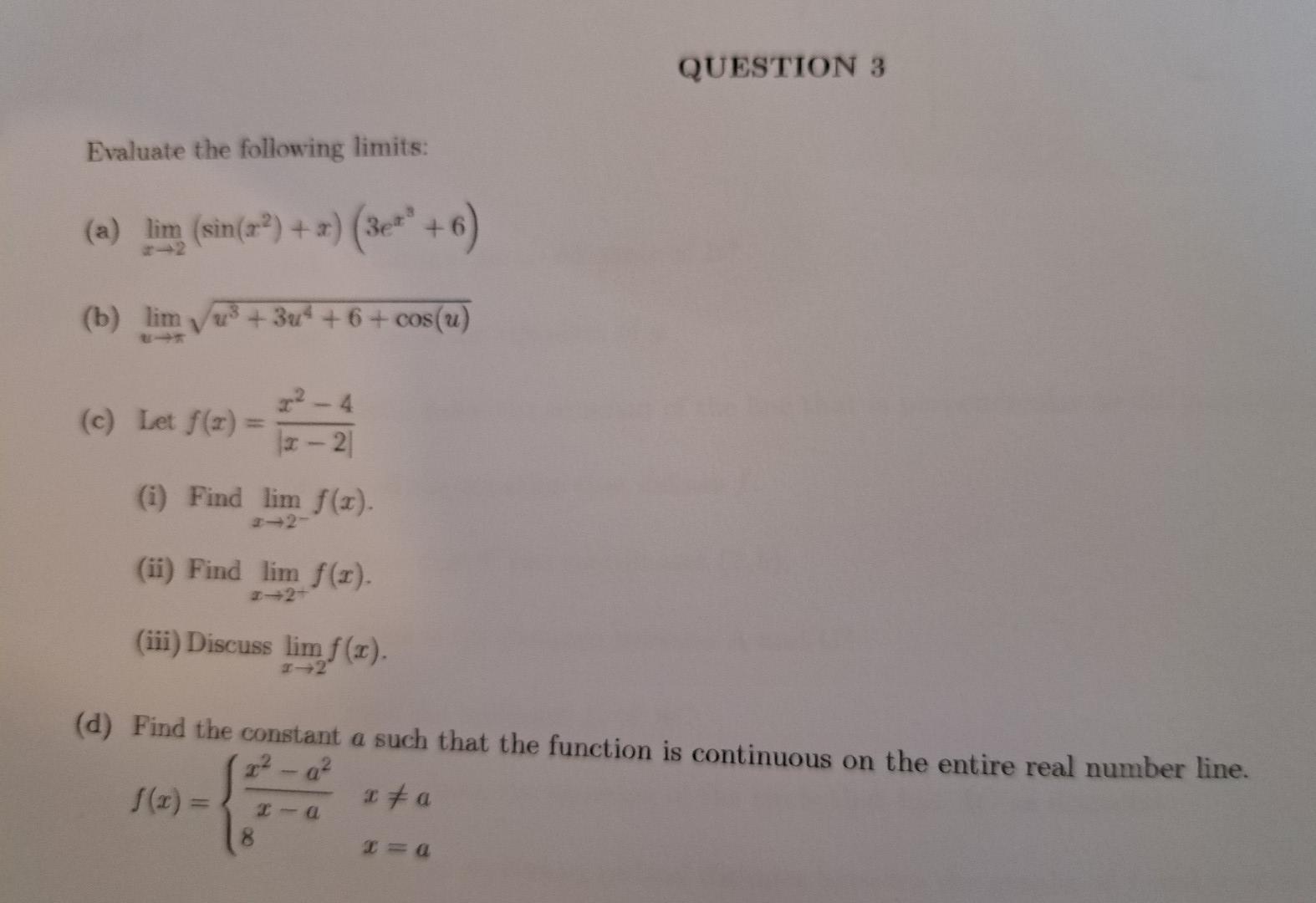 Solved QUESTION 3 Evaluate the following limits: (a) | Chegg.com