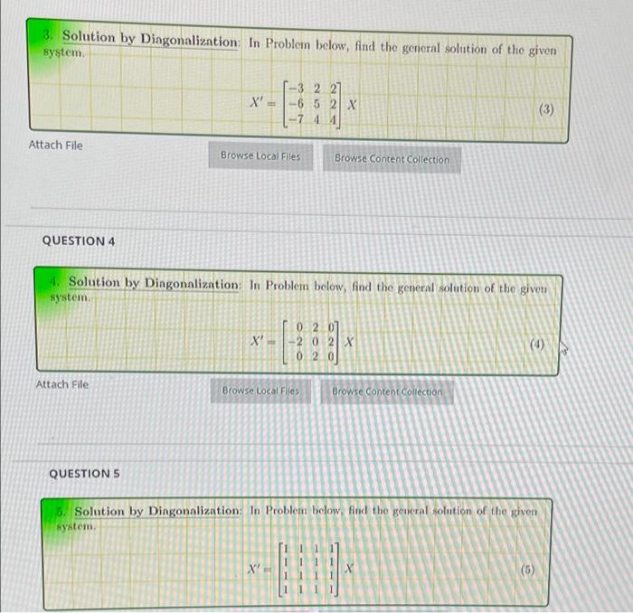 Solved 3. Solution by Diagonalization: In Problem below, | Chegg.com