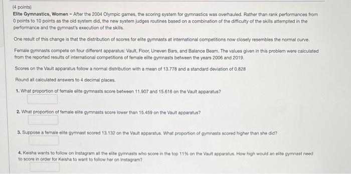Solved Elite Gymnastics, Women - After the 2004 Olympic | Chegg.com