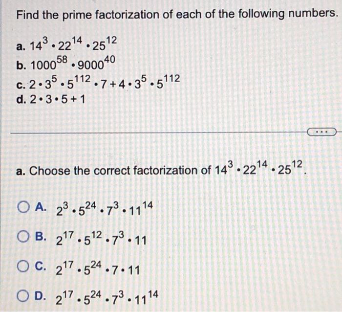 Solved Find the prime factorization of each of the following | Chegg.com