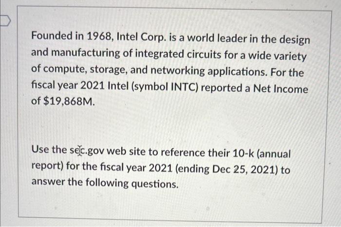 Solved Founded in 1968, Intel Corp. is a world leader in the | Chegg.com