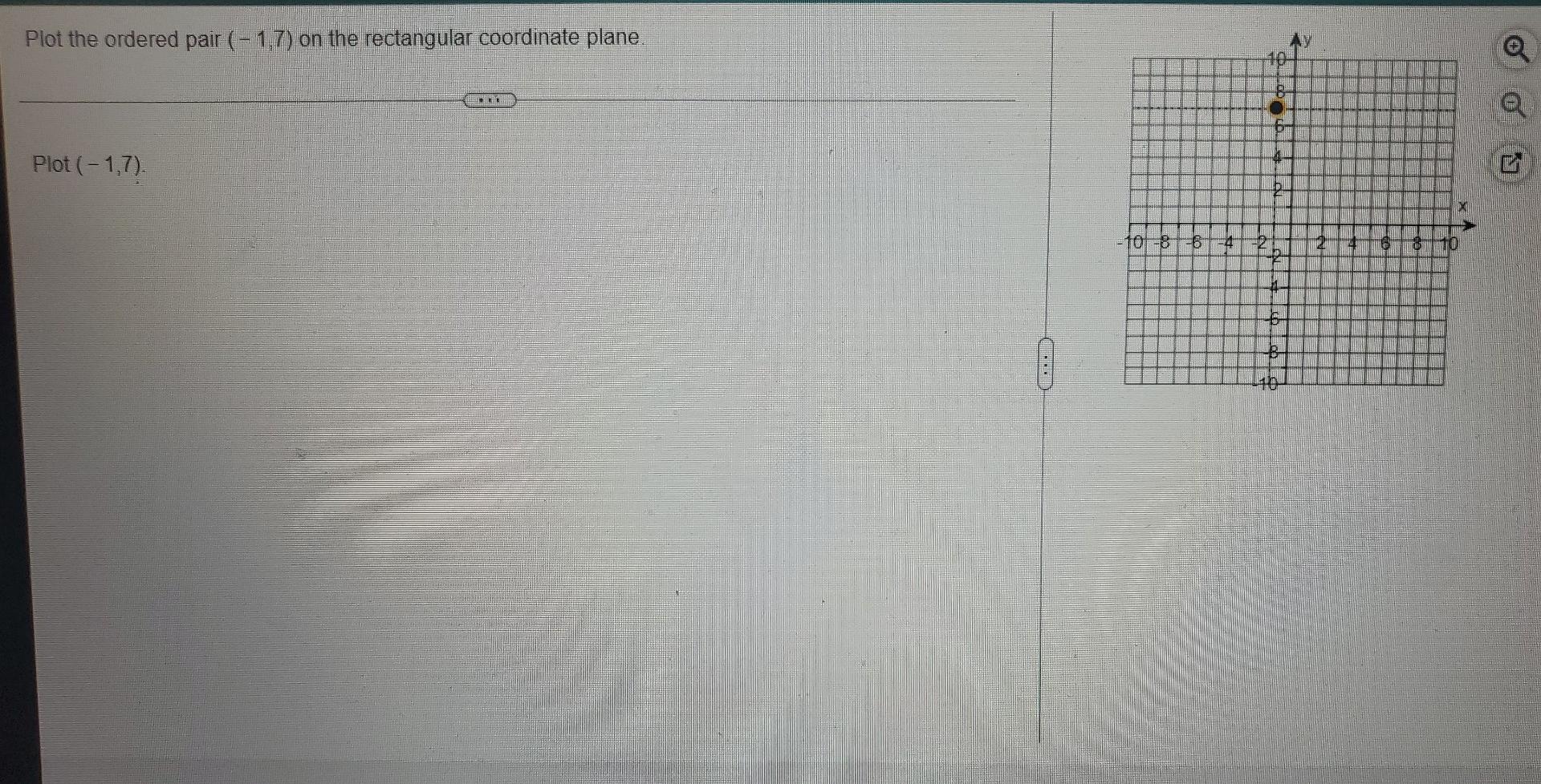Solved Plot the ordered pair (-17) on the rectangular | Chegg.com