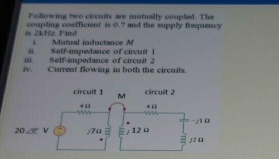 Solved Following two circuits are mutually coupled. The | Chegg.com