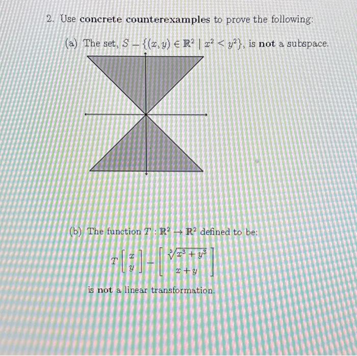Solved 2. Use concrete counterexamples to prove the | Chegg.com