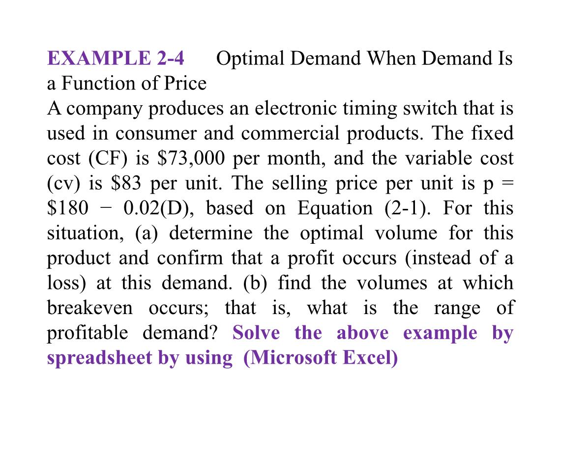 Solved EXAMPLE 2-4 ﻿Optimal Demand When Demand Is a Function | Chegg.com