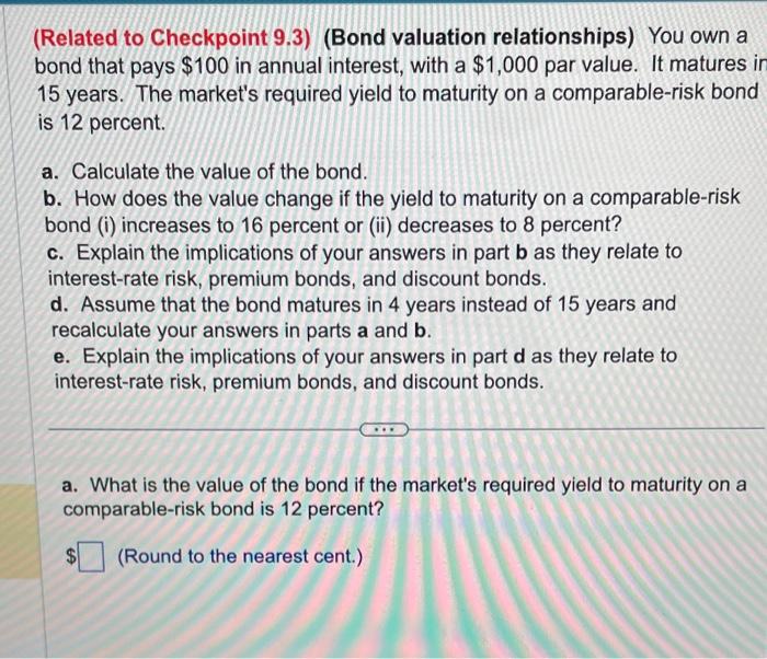 Solved (Related to Checkpoint 9.3) (Bond valuation | Chegg.com