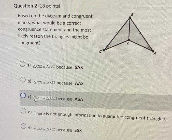 Solved Based on the diagram and congruent marks, what would | Chegg.com
