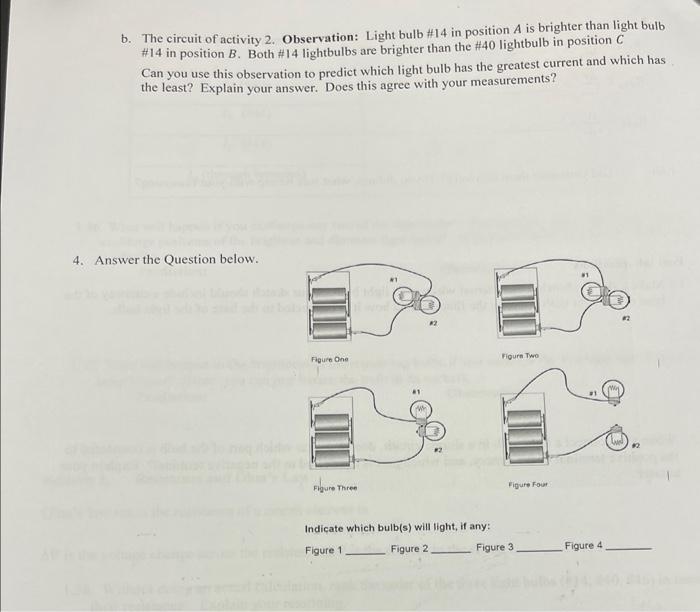 Solved b. The circuit of activity 2. Observation: Light bulb | Chegg.com