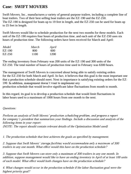 Solved Case: SWIFT MOVERSSwift Movers, Inc., manufactures a | Chegg.com