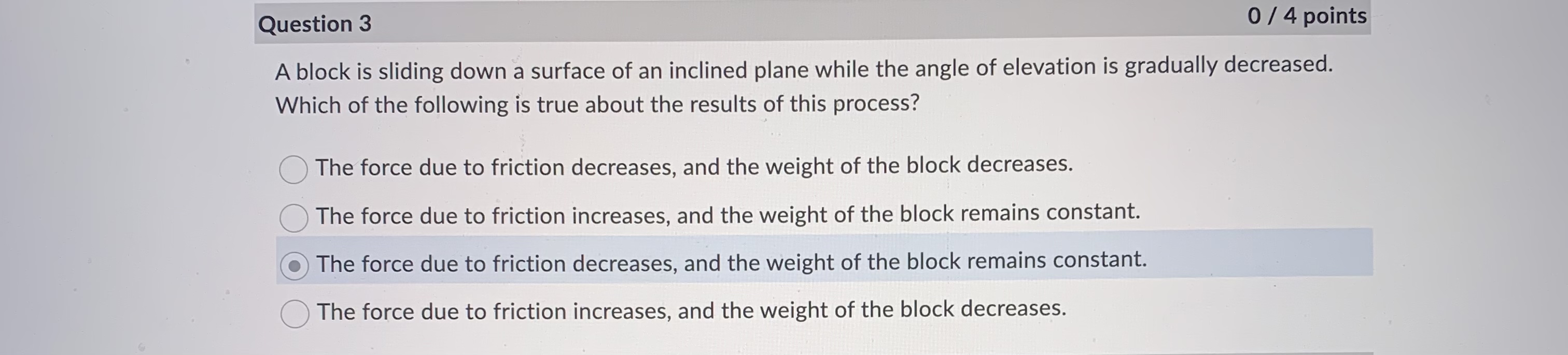 Solved Question 3A block is sliding down a surface of an | Chegg.com