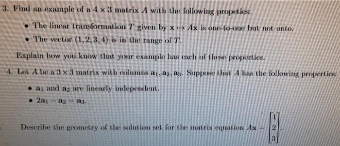 Solved 3. Find an example of a 4 x 3 matrix A with the | Chegg.com