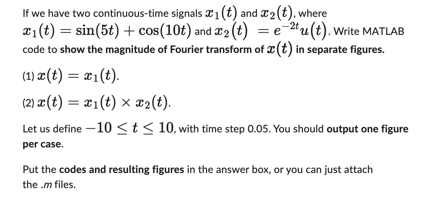 Solved If we have two continuous-time signals x1(t) and | Chegg.com