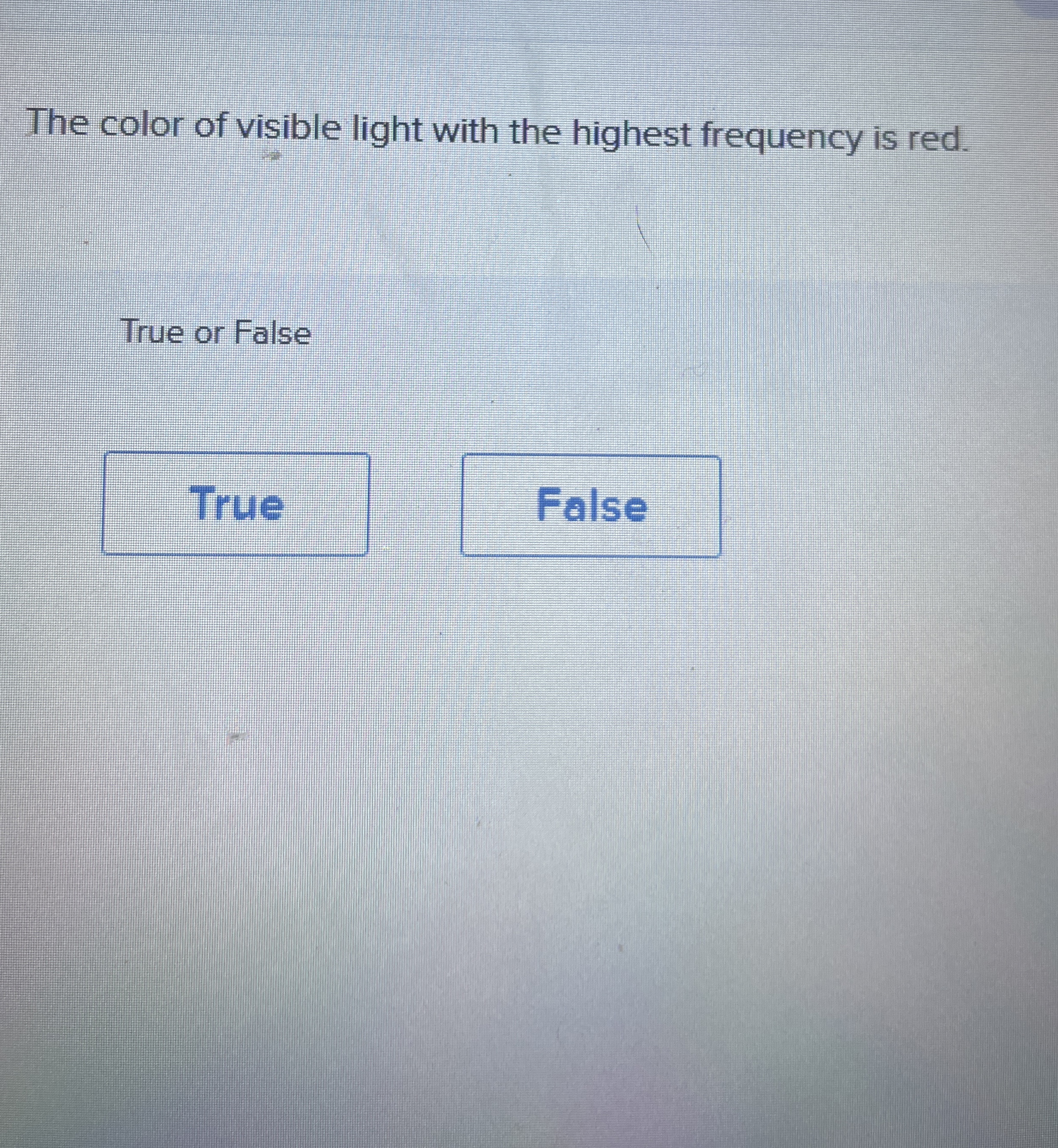 Solved The color of visible light with the highest frequency | Chegg.com