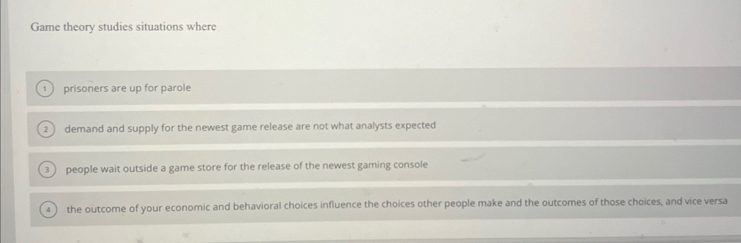 Solved Game theory studies situations whereprisoners are up | Chegg.com