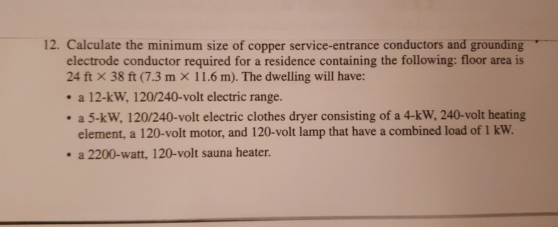 Solved 12. Calculate the minimum size of copper service | Chegg.com