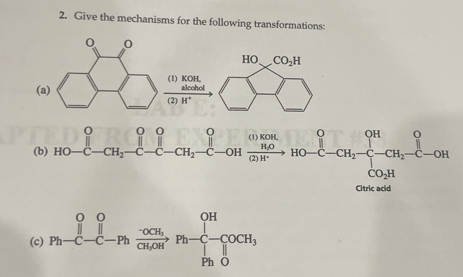 Solved Give the mechanisms for the following | Chegg.com