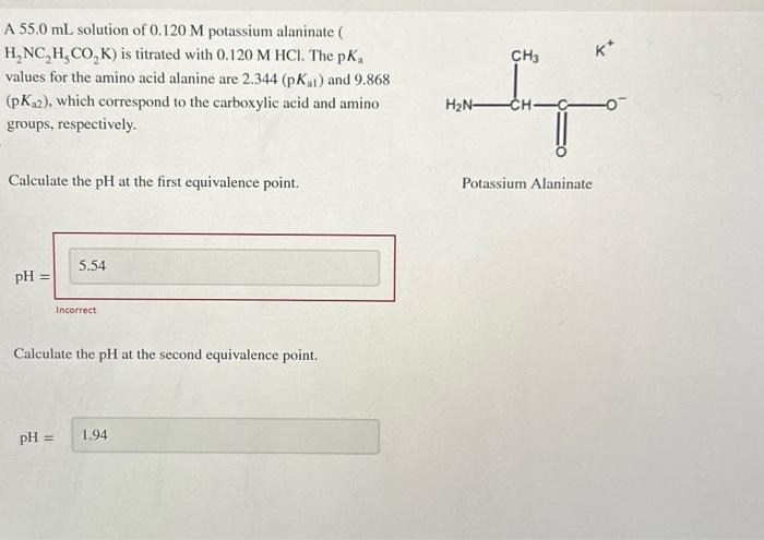 Solved A 55.0 mL solution of 0.120M potassium alaninate ( | Chegg.com