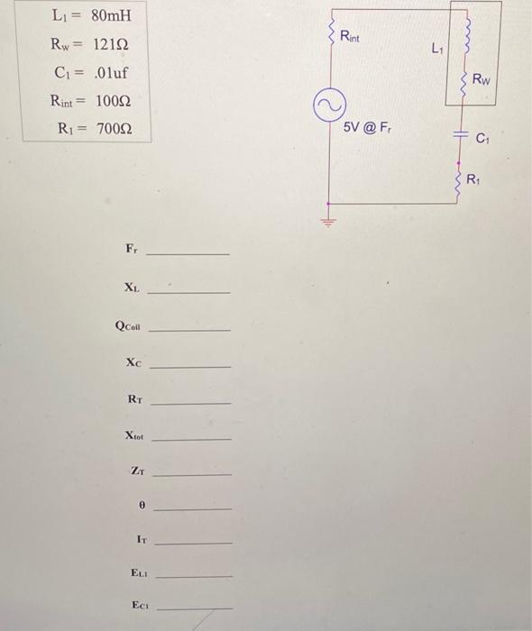 Solved Series RLC Homework L1RwC1Rint | Chegg.com