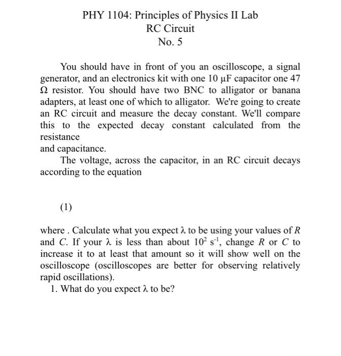 Solved PHY 1104: Principles of Physics II Lab RC Circuit No. | Chegg.com