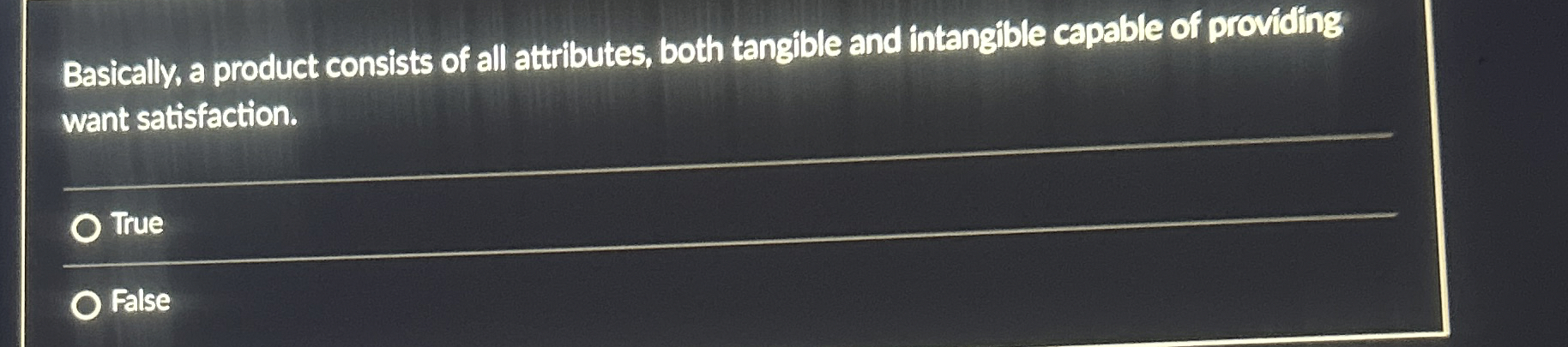 Solved Basically, a product consists of all attributes, both | Chegg.com