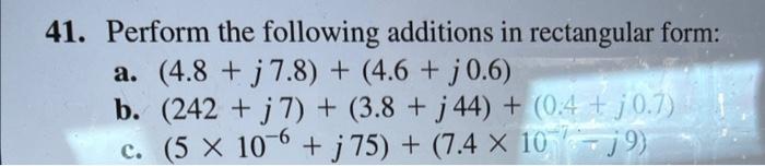 Solved 11. Perform the following additions in rectangular | Chegg.com