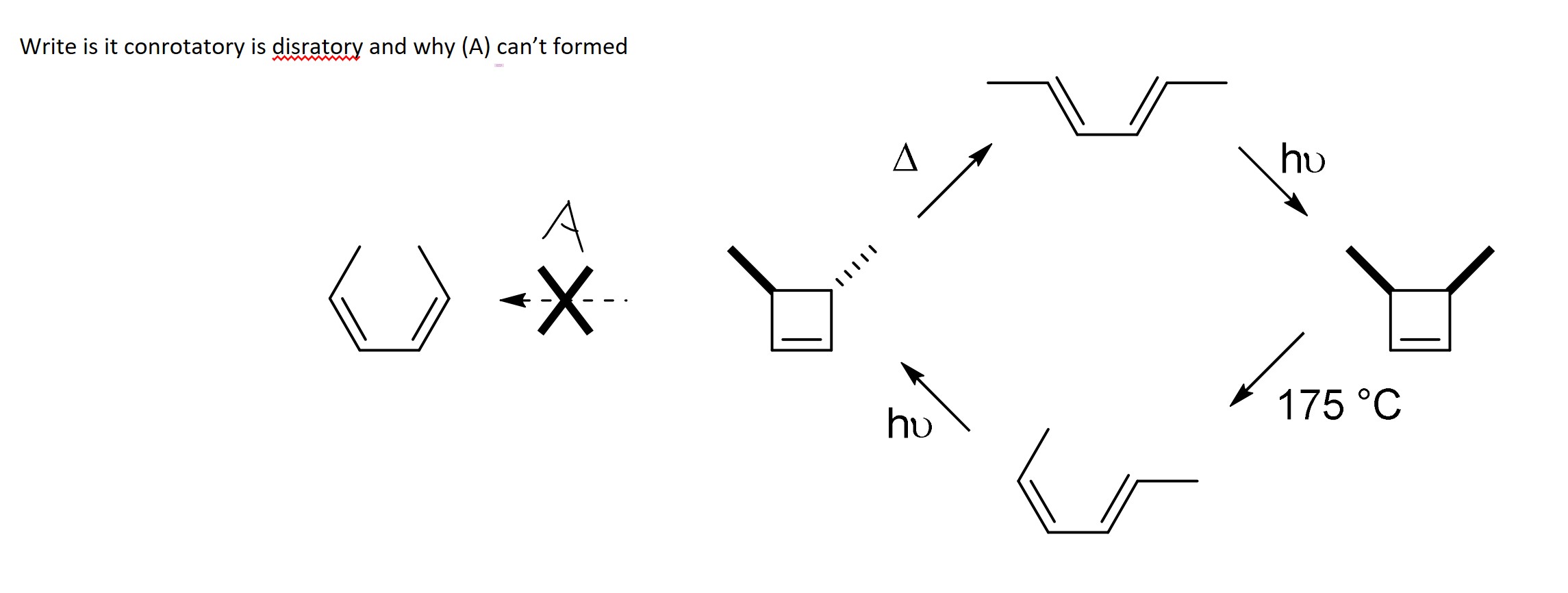 Write is it conrotatory is disratory and why (A) | Chegg.com