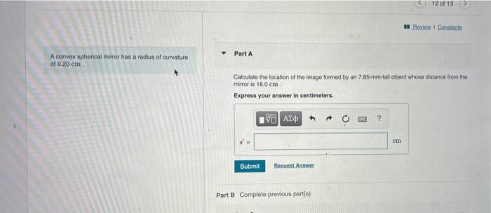 Solved 12 of 13 Review Constants Part A A convex spherical | Chegg.com