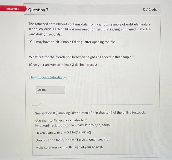 Solved The attached spreadsheet contains data from a random | Chegg.com