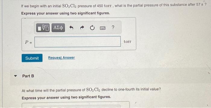Solved The decomposition of sulfuryl chloride (SO2Cl2) is a | Chegg.com