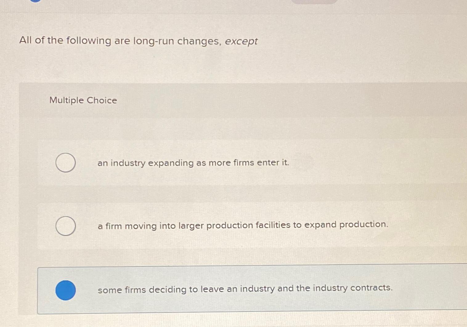 Solved All of the following are long-run changes, | Chegg.com