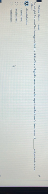 Solved Multiple Choice 1 ﻿pointSociologist Andrew Cherlin | Chegg.com