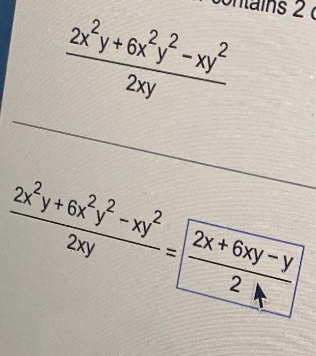 Solved 20 2x²y+6x?y? - xy? 2 2 2 - 2xy 2x+y+ 6x?y? - xy? _ | Chegg.com