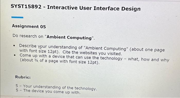 Solved SYST15892 - Interactive User Interface Design | Chegg.com