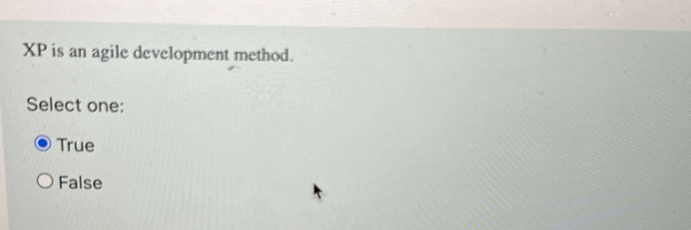 Solved XP is an agile development method.Select | Chegg.com