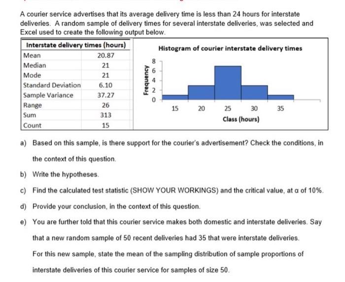 Solved A courier service advertises that its average | Chegg.com
