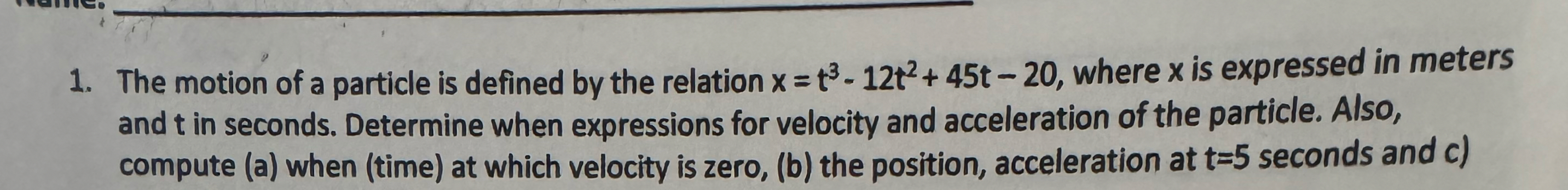 Solved The motion of a particle is defined by the relation | Chegg.com