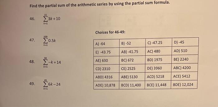 Solved Find the partial sum of the arithmetic series by | Chegg.com