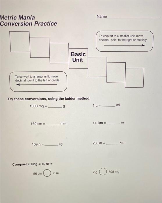 Solved Name Metric Mania Conversion Practice To convert to a | Chegg.com