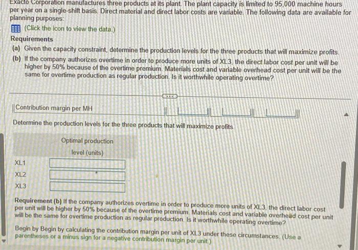 Solved Exacto Corporation manufactures three products at its | Chegg.com
