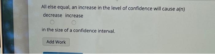 Solved All else equal, an increase in the level of | Chegg.com