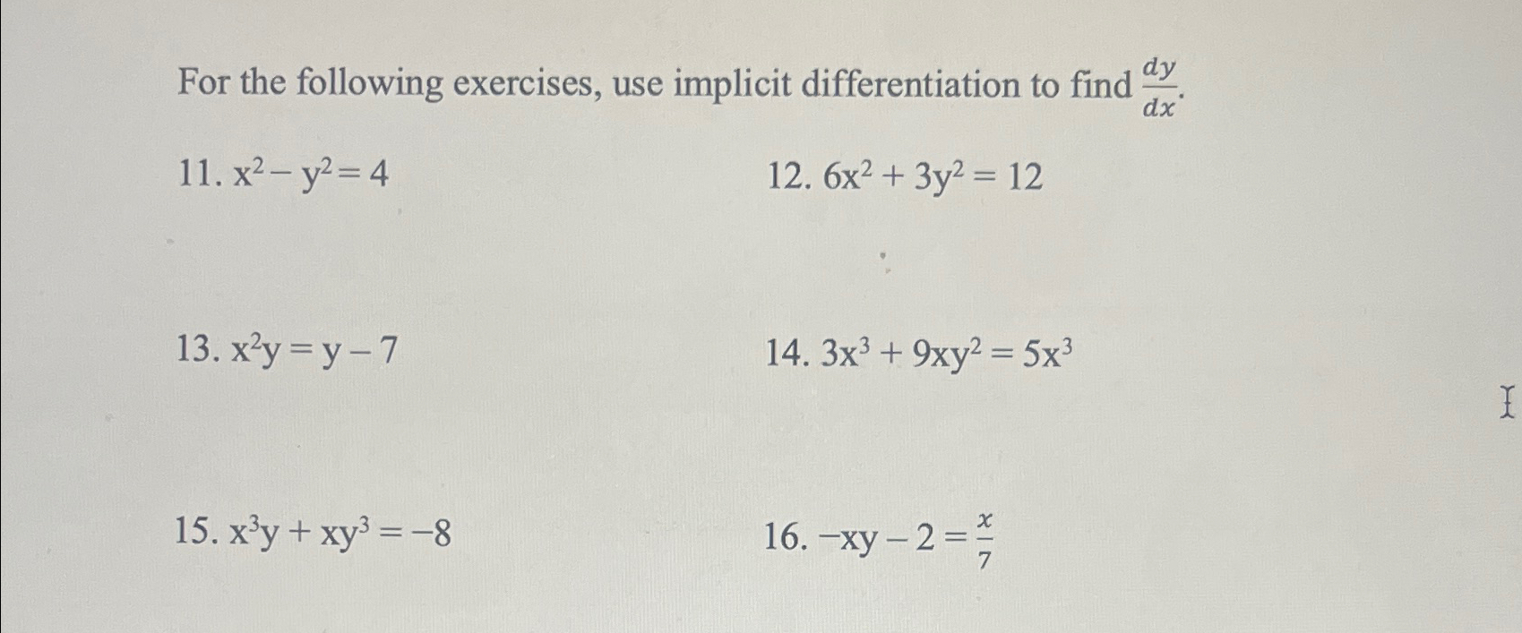 Solved For the following exercises, use implicit | Chegg.com