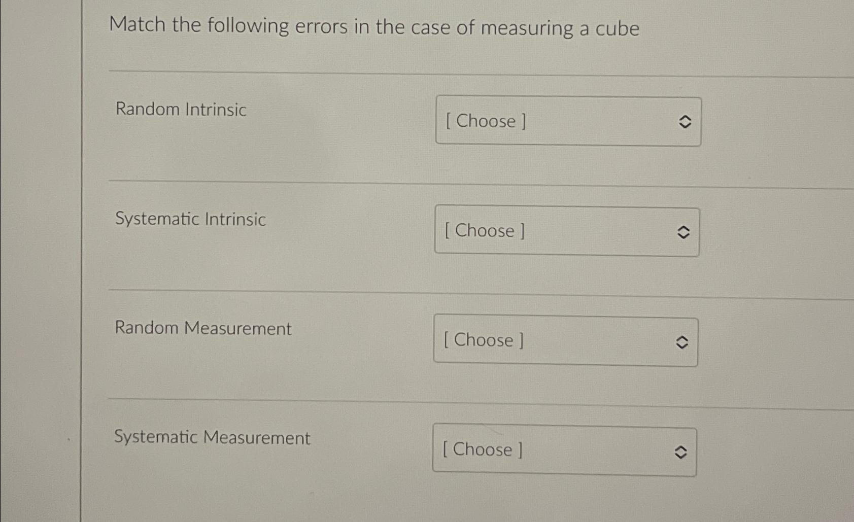 Solved Match the following errors in the case of measuring a | Chegg.com