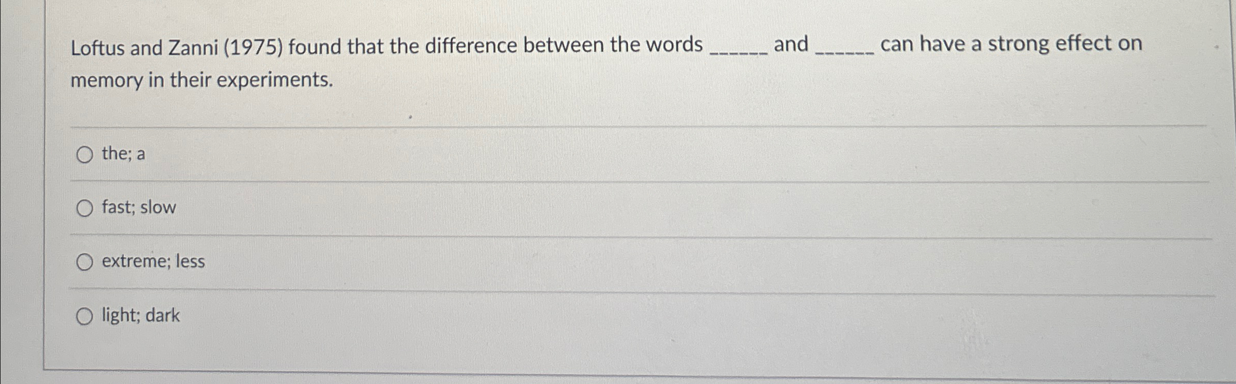 Solved Loftus and Zanni (1975) ﻿found that the difference | Chegg.com