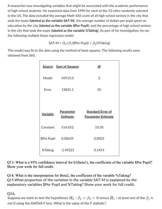 Solved A researcher was investigating variables that might | Chegg.com
