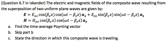 The electric and magnetic fields of the composite | Chegg.com