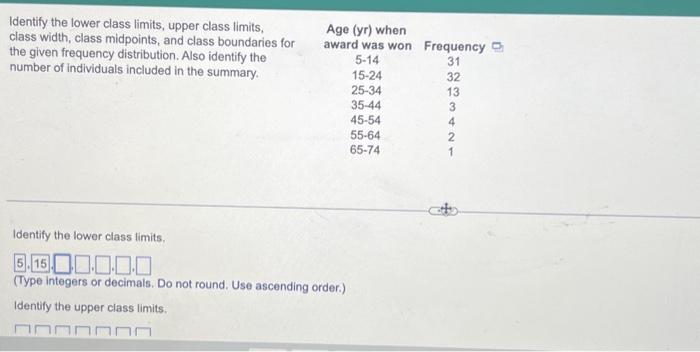 Solved Identify The Class Width Type An Integer Or A