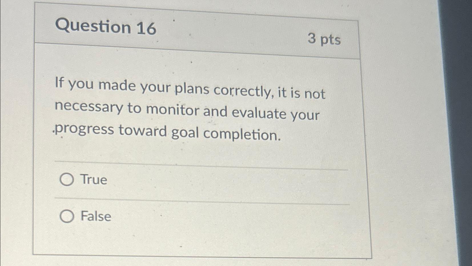 Solved Question 163 ﻿ptsIf you made your plans correctly, it | Chegg.com